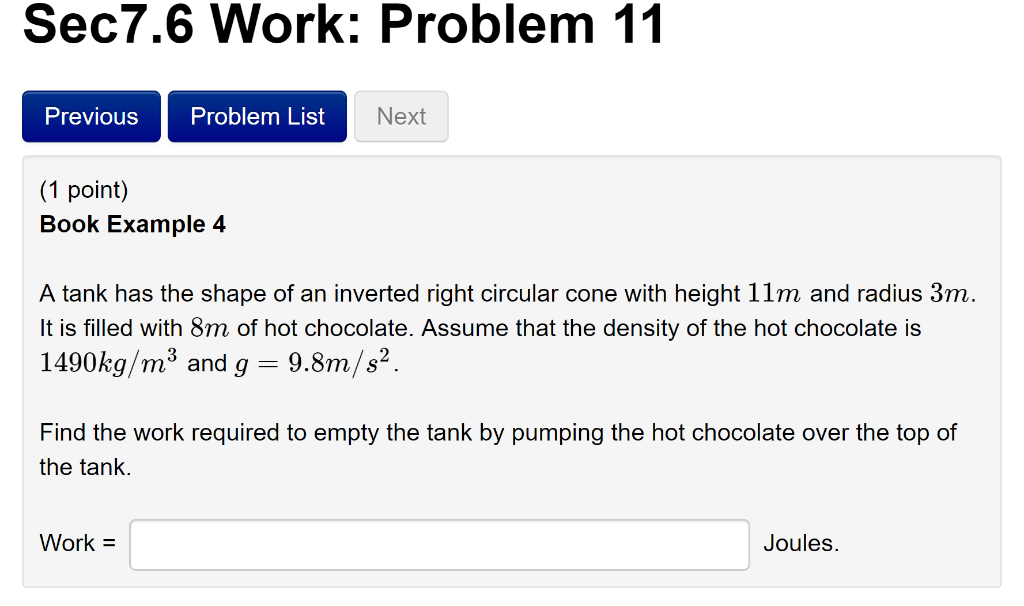 Solved Sec7.6 Work: Problem 11 Previous Problem List Next (1 | Chegg.com