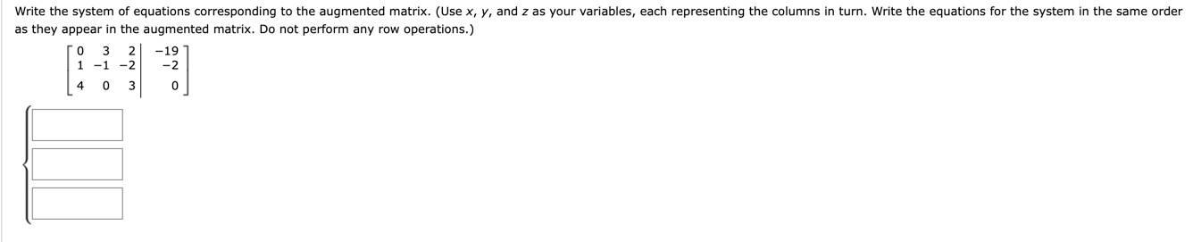 Solved Write The System Of Equations Corresponding To The