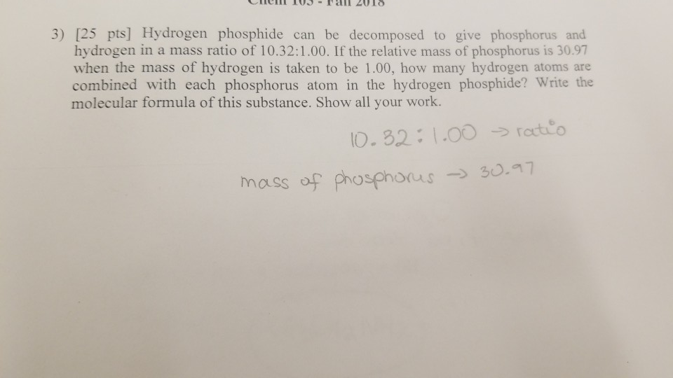 Solved 3) [25 pts] Hydrogen phosphide can be decomposed to | Chegg.com