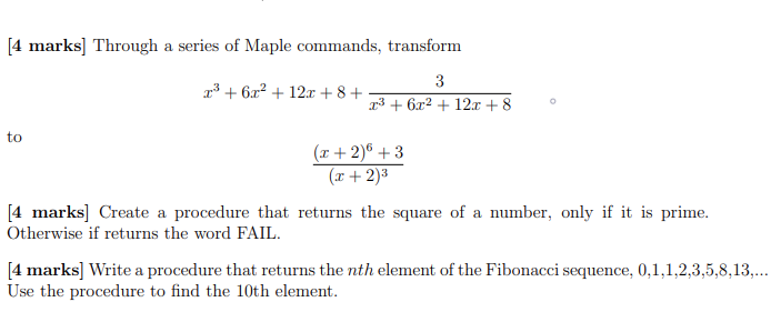 Solved [4 marks] Through a series of Maple commands, | Chegg.com
