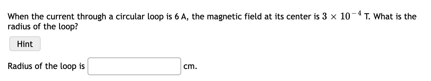 Solved When the current through a circular loop is 6 A, the | Chegg.com