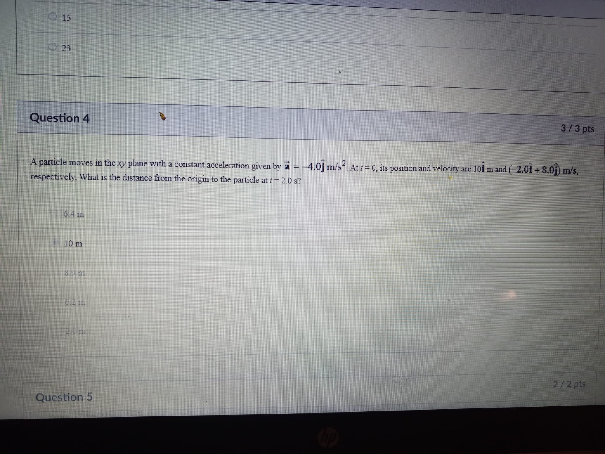 Solved 15 23 Question 4 3/3 pts A particle moves in the xy | Chegg.com
