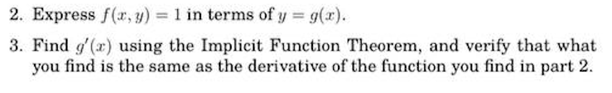 Solved Consider the function f(x,y)=xy.2. Express f(x,y)=1 | Chegg.com