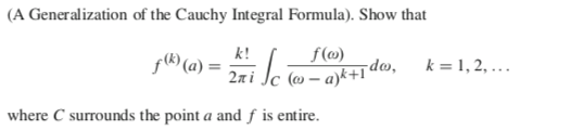 Solved (A Generalization of the Cauchy Integral Formula). | Chegg.com