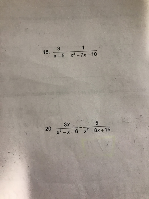 Solved 18 X-5 x2-7x+10 3x 20 X18 | Chegg.com