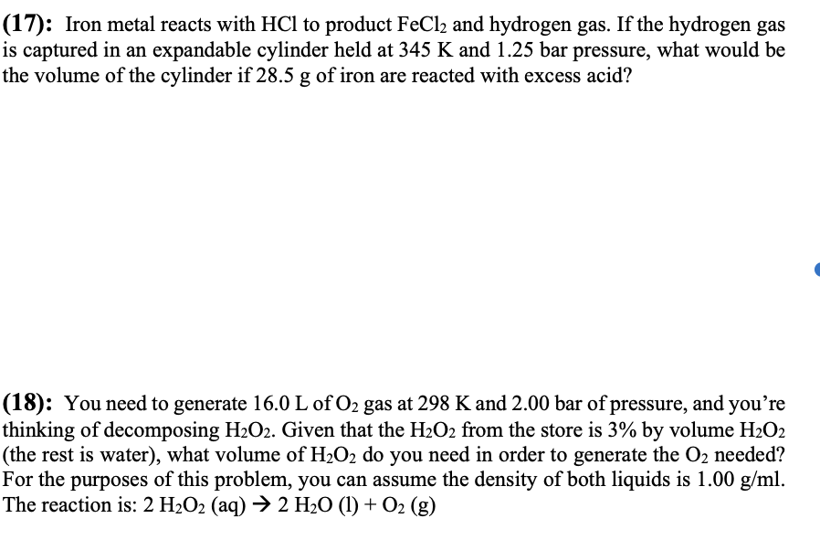 Solved (17): Iron metal reacts with HCl to product FeCl2 and | Chegg.com