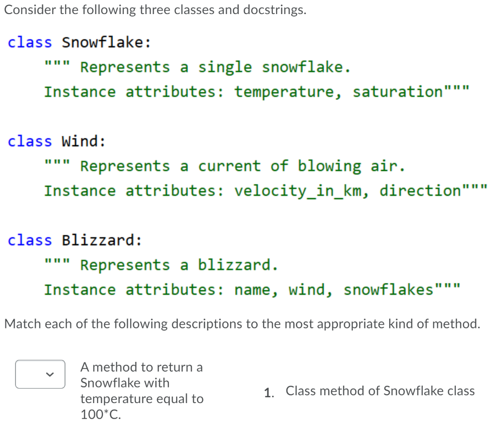 Consider the following three classes and docstrings. | Chegg.com