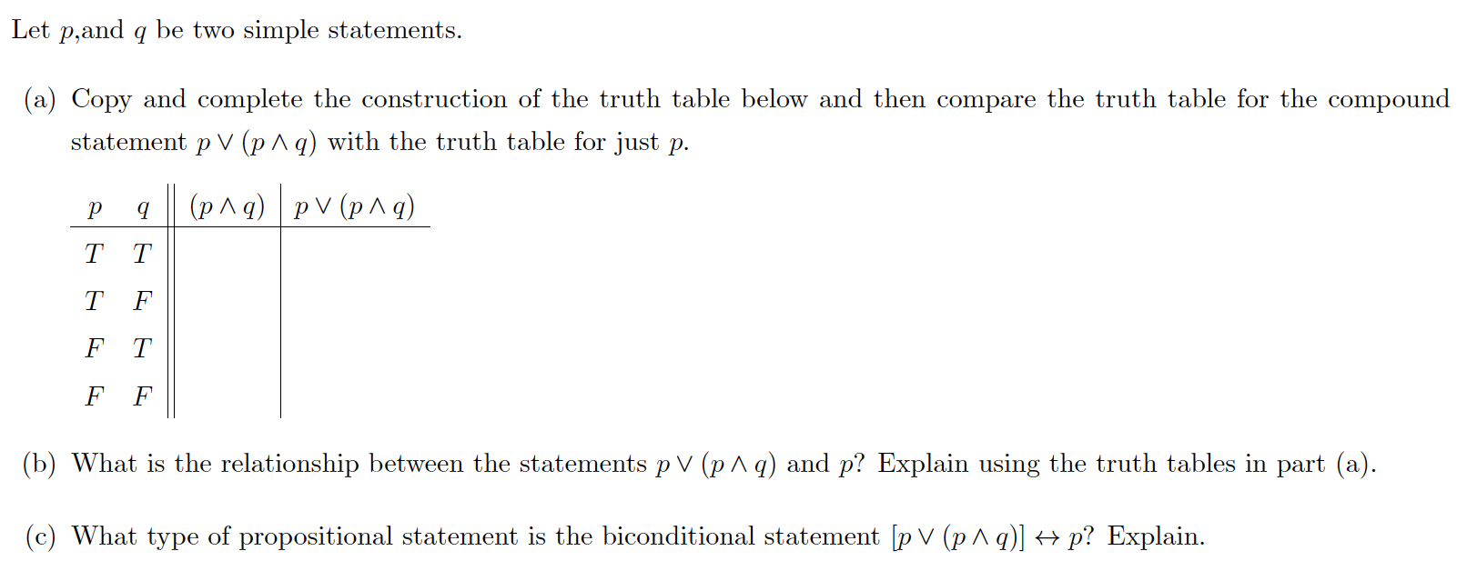 Solved Let p,and q be two simple statements. (a) Copy and | Chegg.com