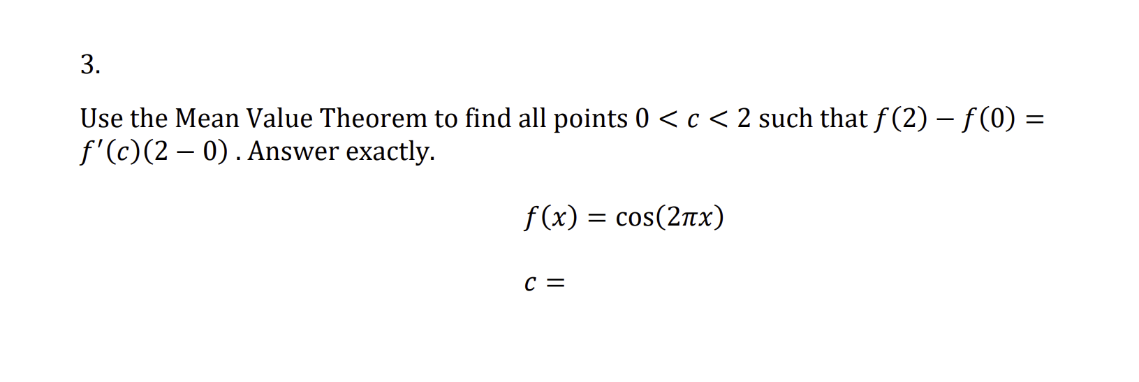 Solved Use the Mean Value Theorem to find all points 0 | Chegg.com