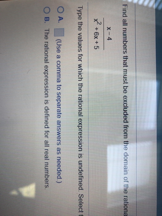 Solved find all the numbers that must be excluded from the | Chegg.com