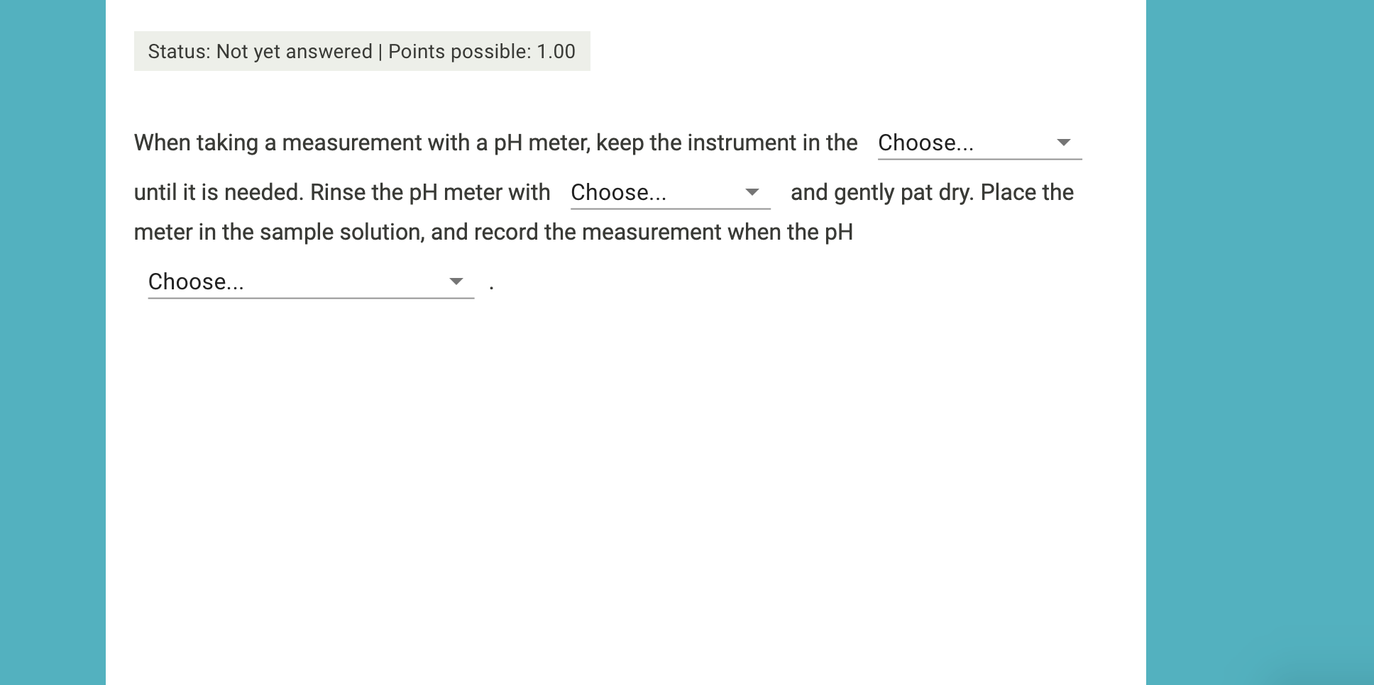 Solved Status: Not yet answered | Points possible: 1.00 When | Chegg.com