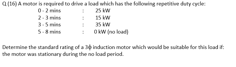 Solved Determine the standard rating of a 3ϕ induction motor | Chegg.com