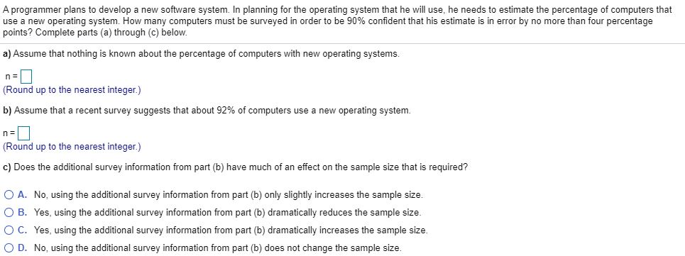 Solved A programmer plans to develop a new software system. | Chegg.com