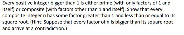 Solved Every positive integer bigger than 1 is either prime | Chegg.com