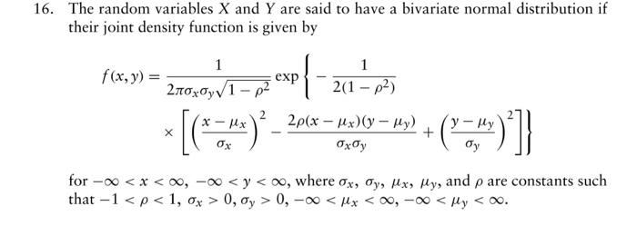 Solved 16. The random variables X and Y are said to have a | Chegg.com