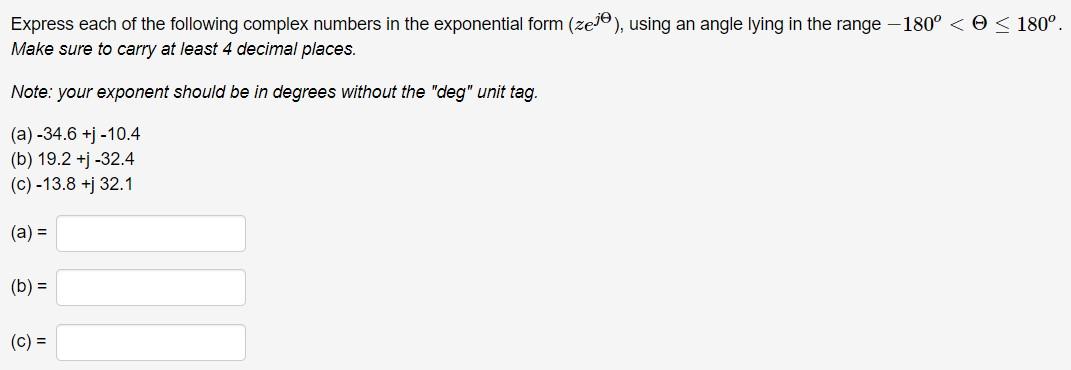 Solved Express each of the following complex numbers in the | Chegg.com