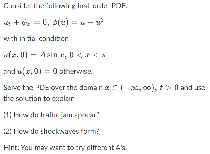 Solved Consider the following first-order PDE: | Chegg.com