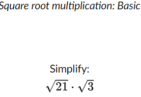 Solved square root multiplication: Basic Simplify: 21⋅3 | Chegg.com