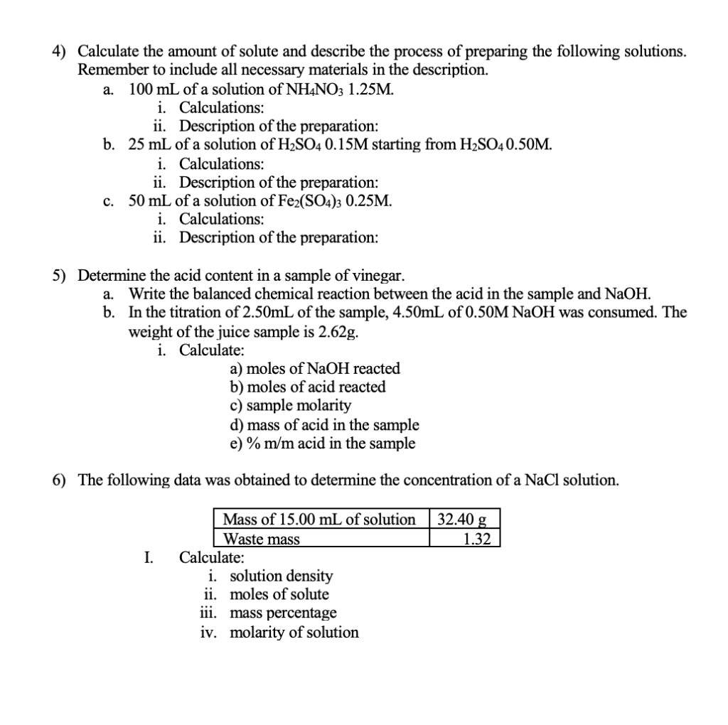 Solved 4) Calculate the amount of solute and describe the | Chegg.com