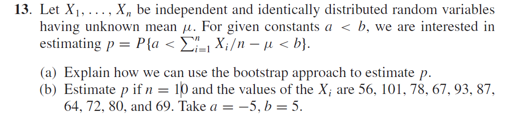 Solved 13. Let X1, ..., X, be independent and identically | Chegg.com