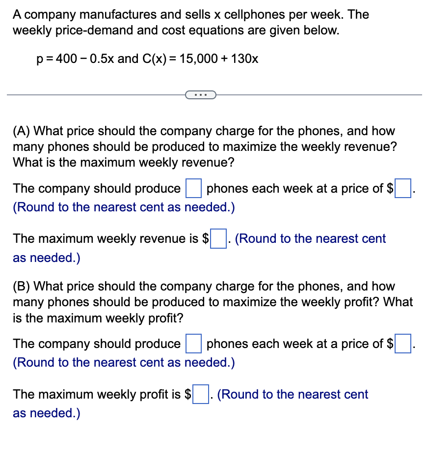 Solved A company manufactures and sells x cellphones per | Chegg.com