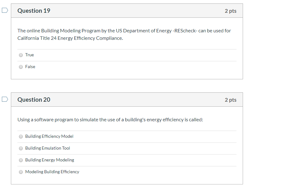 Solved Question 19 2 pts The online Building Modeling | Chegg.com