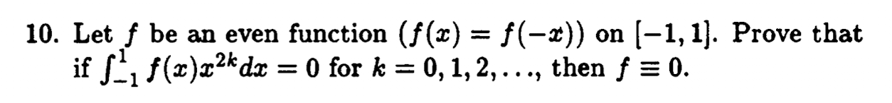 Solved 10. Let f be an even function (f(x)=f(−x)) on [−1,1]. | Chegg.com