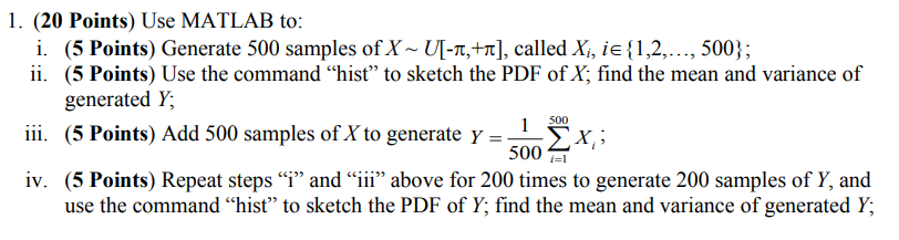 Solved 1. (20 Points) Use MATLAB to: i. (5 Points) Generate | Chegg.com