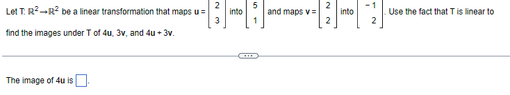 Solved Let T:R2→R2 be a linear transformation that maps | Chegg.com