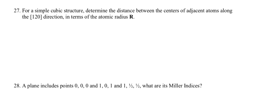 Solved 27. For a simple cubic structure, determine the | Chegg.com