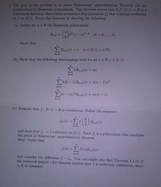 Solved 2. The goal is the problem is to prove Weierstrass' | Chegg.com