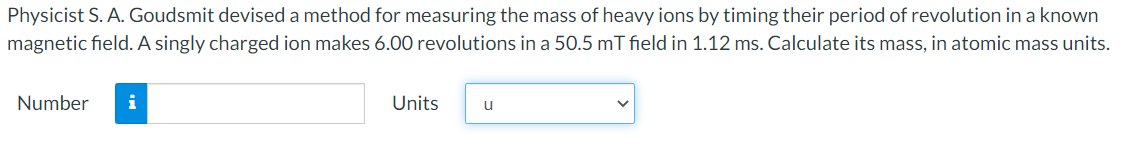 Solved Physicist S. A. Goudsmit devised a method for | Chegg.com