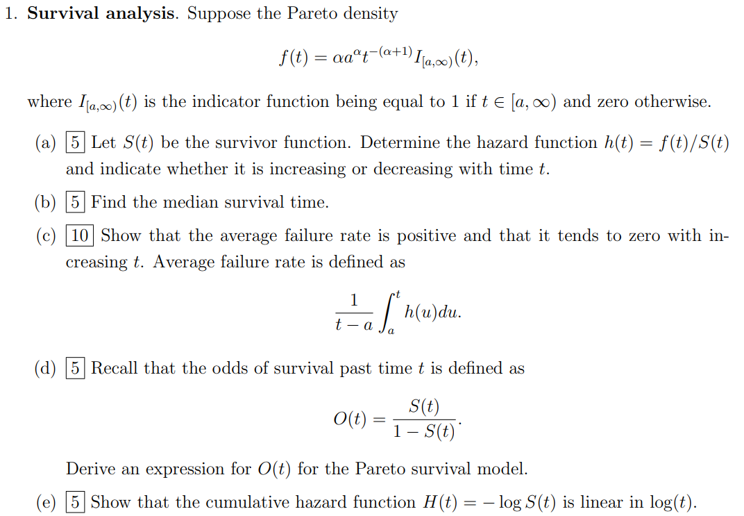 Solved Survival analysis. Suppose the Pareto | Chegg.com