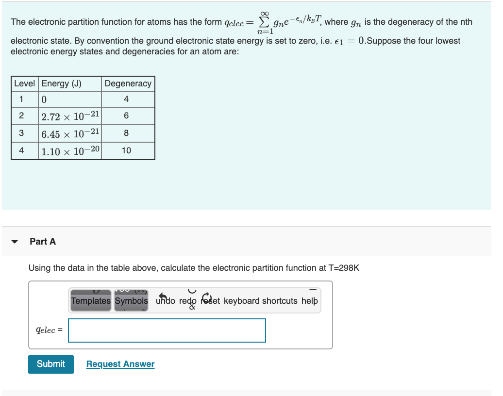 Solved The electronic partition function for atoms has the | Chegg.com