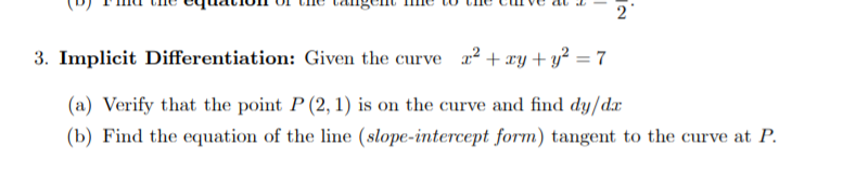 Solved 2' 3. Implicit Differentiation: Given the curve x2 + | Chegg.com