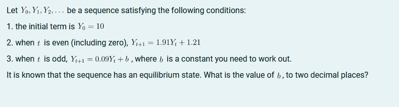 Solved Let Y0,Y1,Y2,… be a sequence satisfying the following | Chegg.com
