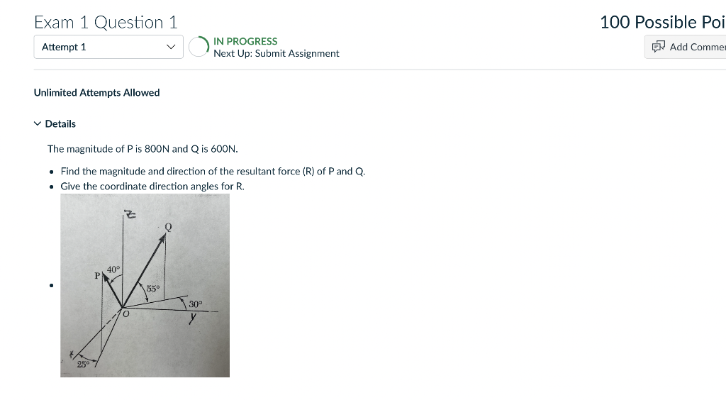 Solved Exam 1 Question 1 100 Possible Poi IN PROGRESS Next | Chegg.com