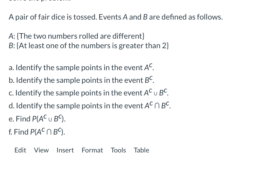 Solved A pair of fair dice is tossed. Events A and B are | Chegg.com
