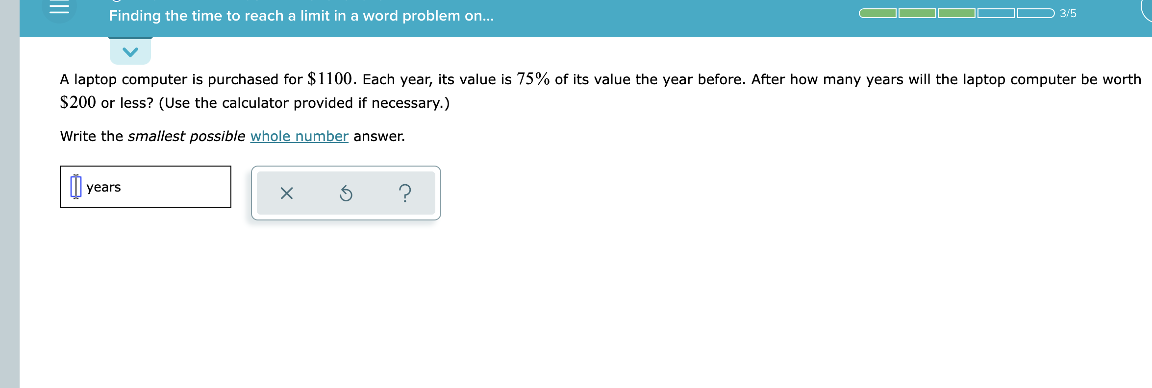 Solved = Finding the time to reach a limit in a word problem | Chegg.com