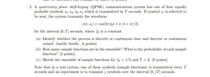 2. A quaternary phase shift-keying (QPSK) | Chegg.com