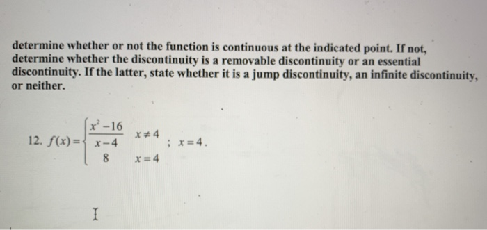 Solved determine whether or not the function is continuous | Chegg.com
