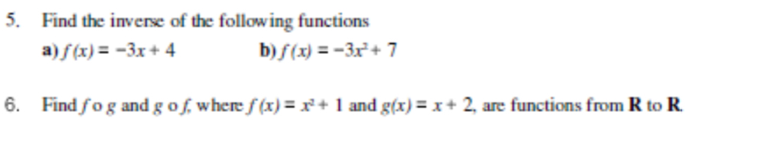 Solved 5 Find the inverse of the following functions a)f(x) | Chegg.com
