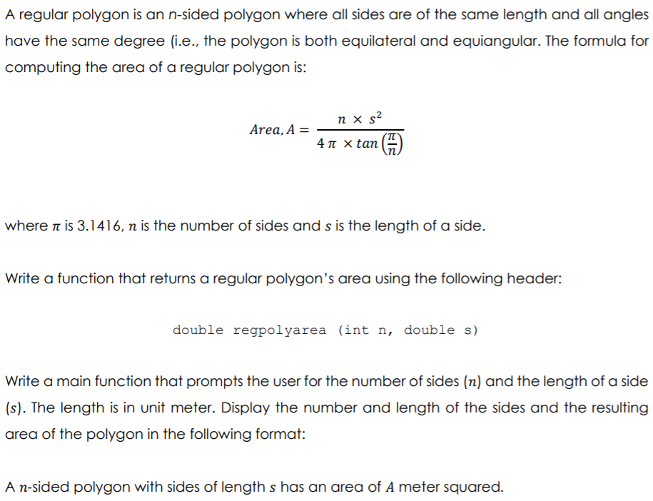 Solved A regular polygon is an n-sided polygon where all | Chegg.com
