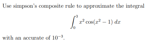 Solved Use simpson's composite rule to approximate the | Chegg.com