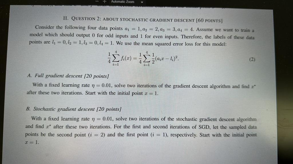 Solved ABOUT STOCHASTIC GRADIENT DESCENT [60 POINTS] | Chegg.com