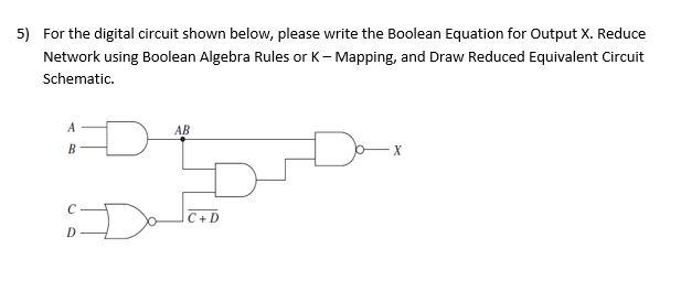 Solved 5) For the digital circuit shown below, please write | Chegg.com