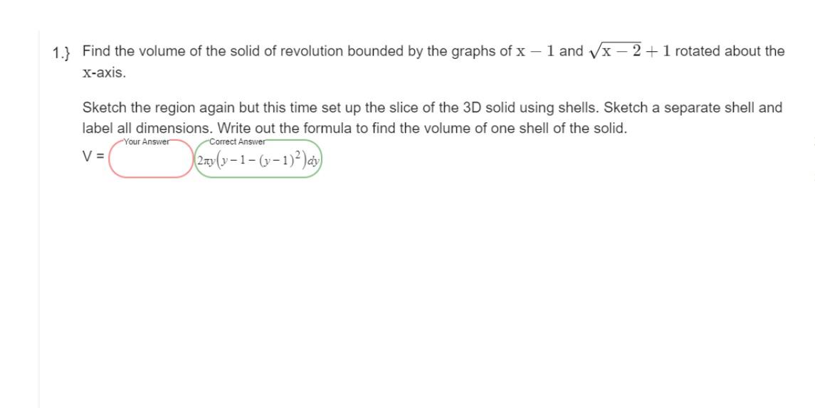 Solved Find the volume of the solid of revolution bounded by | Chegg.com