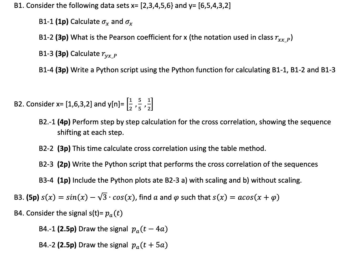 Solved B1. Consider the following data sets x=[2,3,4,5,6} | Chegg.com
