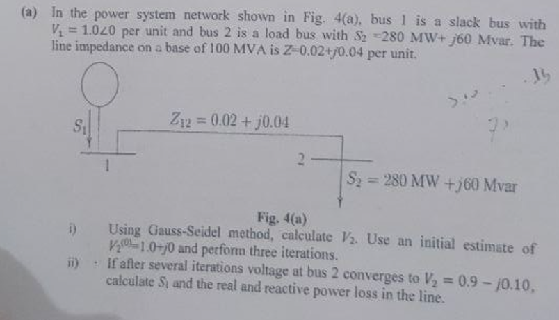 (a) In the power system network shown in Fig. 4(a), | Chegg.com