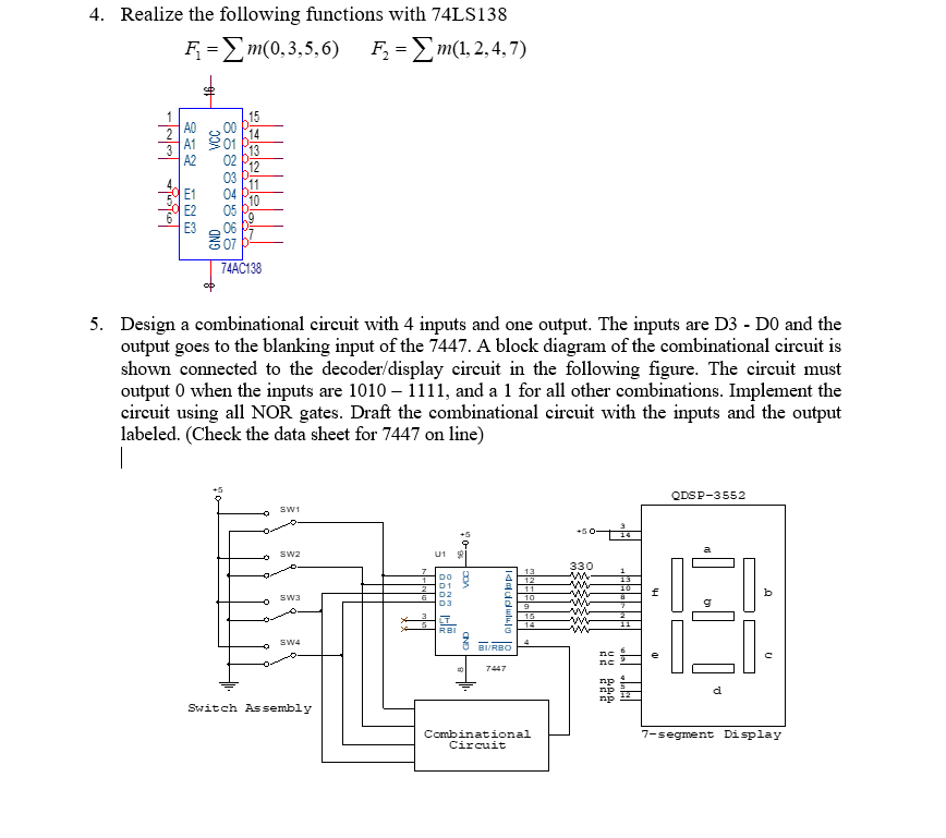 Solved 4. Realize the following functions with 74LS138 | Chegg.com